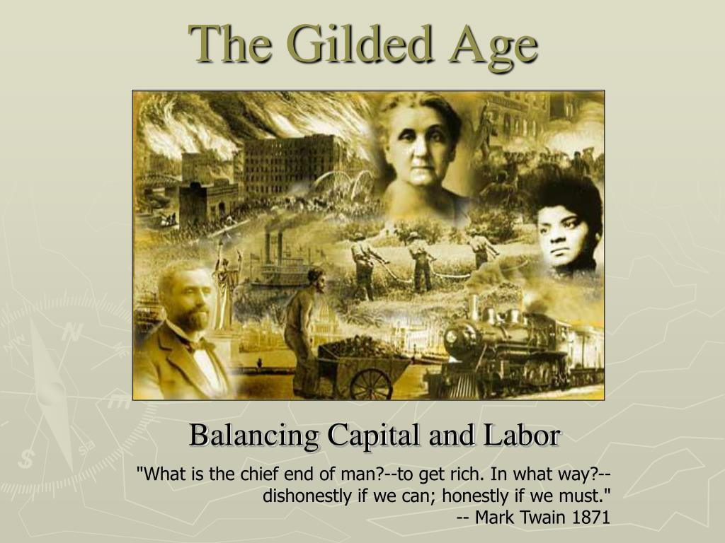 PPT - The Gilded Age PowerPoint Presentation, free download - ID:5662581