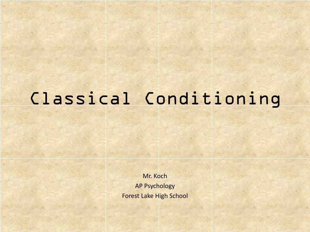 PPT - Classical Conditioning PowerPoint Presentation, free download ...