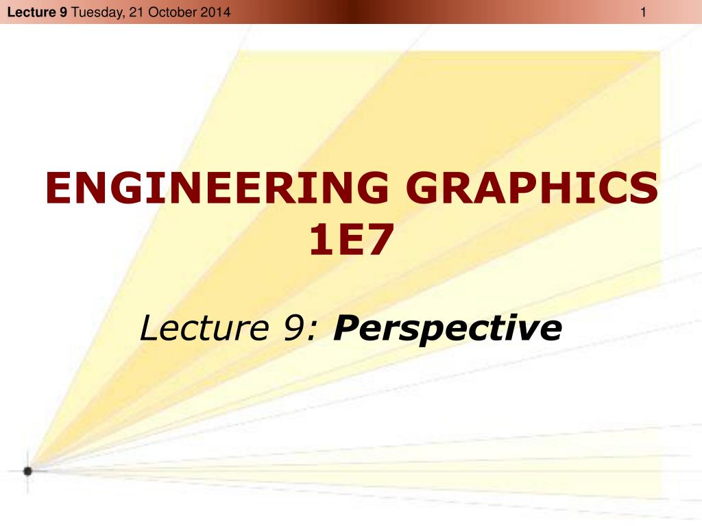 PPT - ENGINEERING GRAPHICS 1E7 PowerPoint Presentation, free download ...