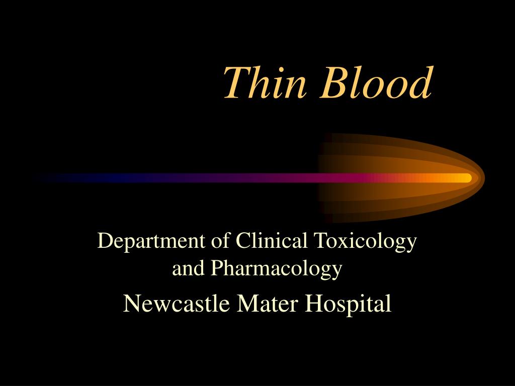 PPT - Thin Blood PowerPoint Presentation, free download - ID:5664885