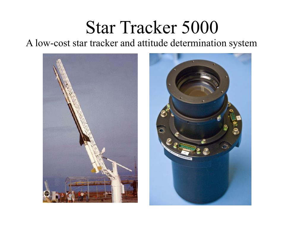 PPT - Star Tracker 5000 PowerPoint Presentation, free download - ID:5666521
