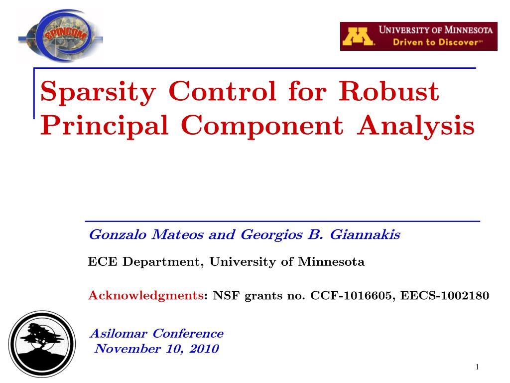 PPT - Sparsity Control for Robust Principal Component Analysis ...