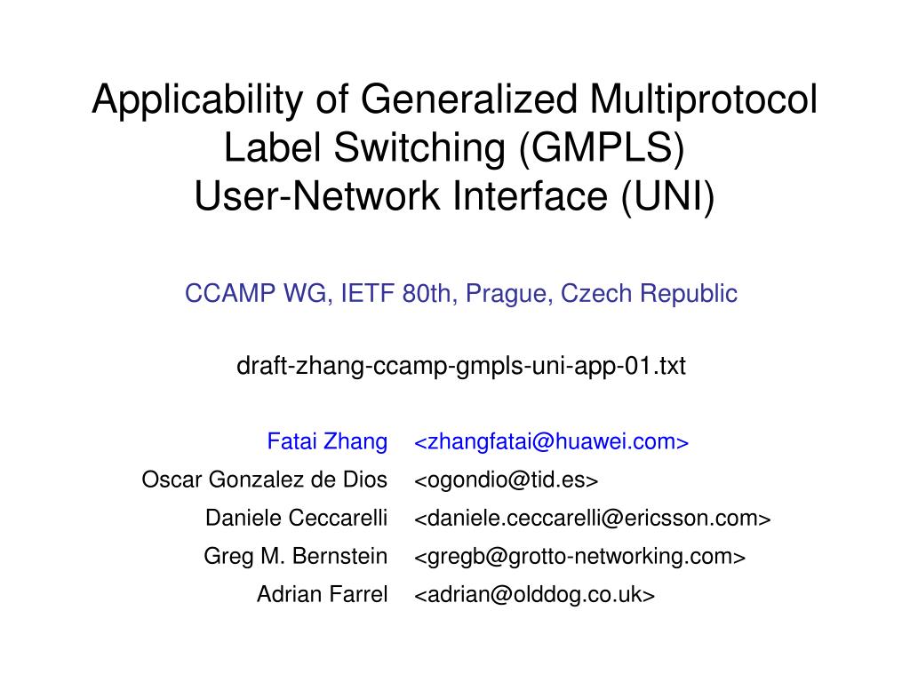 PPT - Applicability of Generalized Multiprotocol Label Switching (GMPLS) User-Network Interface ...