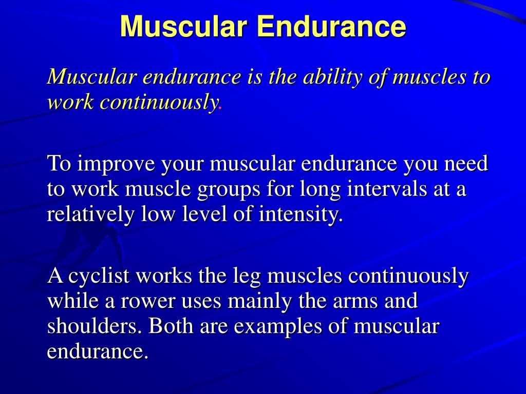 PPT - Muscular Endurance PowerPoint Presentation, free download - ID ...
