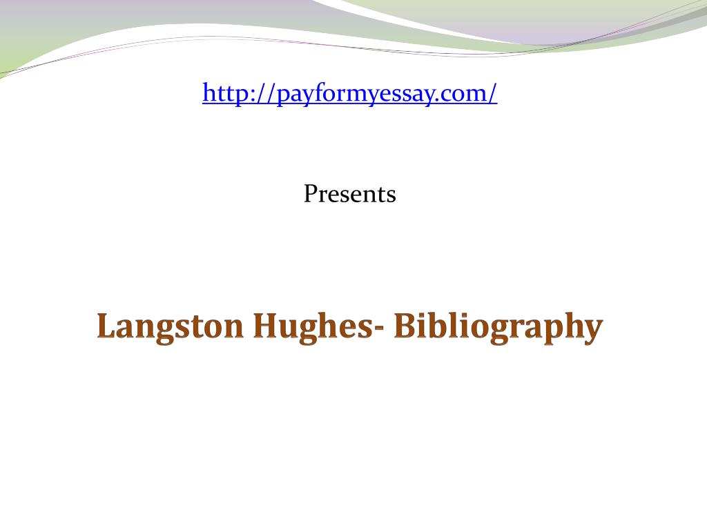 PPT - Langston Hughes- Bibliography PowerPoint Presentation, free ...