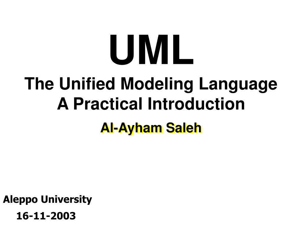 PPT - UML The Unified Modeling Language A Practical Introduction ...