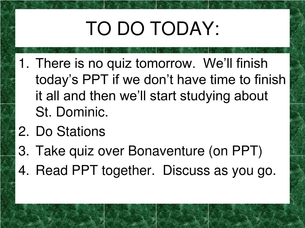 PPT - TO DO TODAY: PowerPoint Presentation, free download - ID:5673542