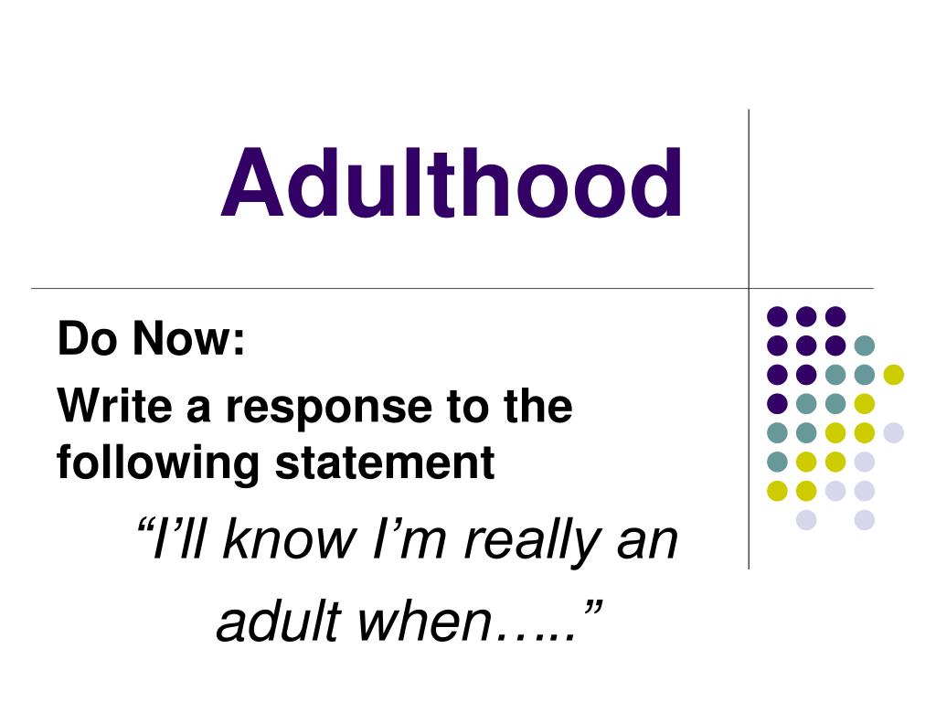 PPT - Adulthood PowerPoint Presentation, free download - ID:5676325