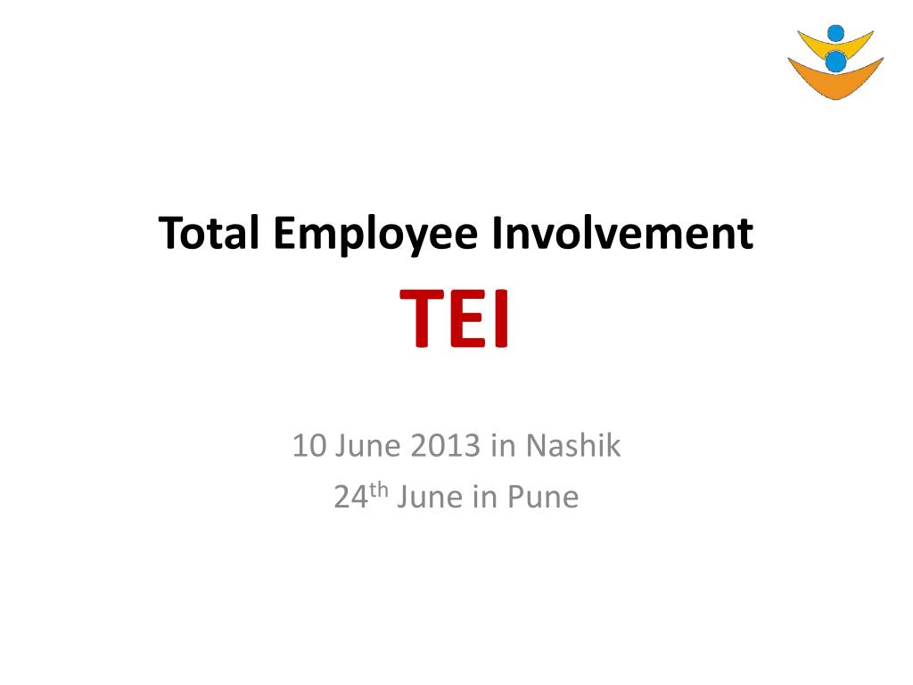 PPT - Total Employee Involvement TEI PowerPoint Presentation, free ...