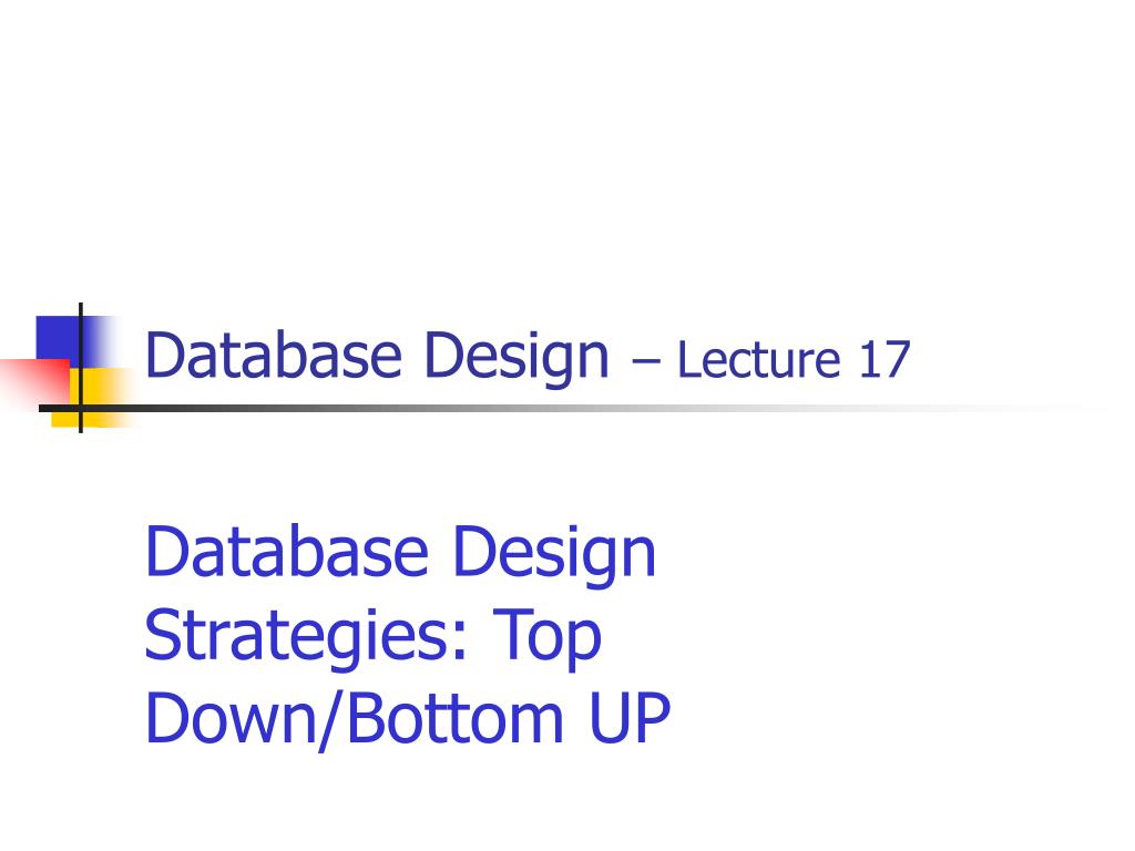 PPT - Database Design – Lecture 17 PowerPoint Presentation, free download - ID:5677583