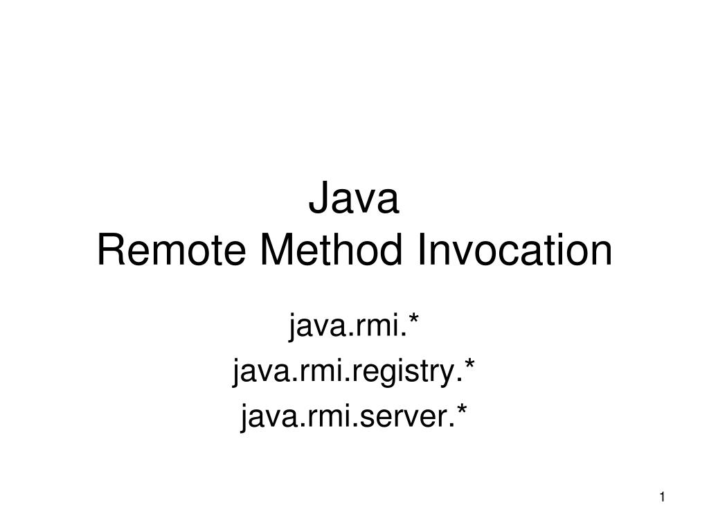 PPT - Java Remote Method Invocation PowerPoint Presentation, free ...