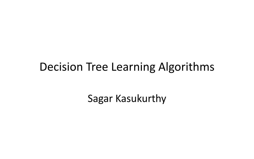 PPT - Decision Tree Learning Algorithms PowerPoint Presentation, free ...