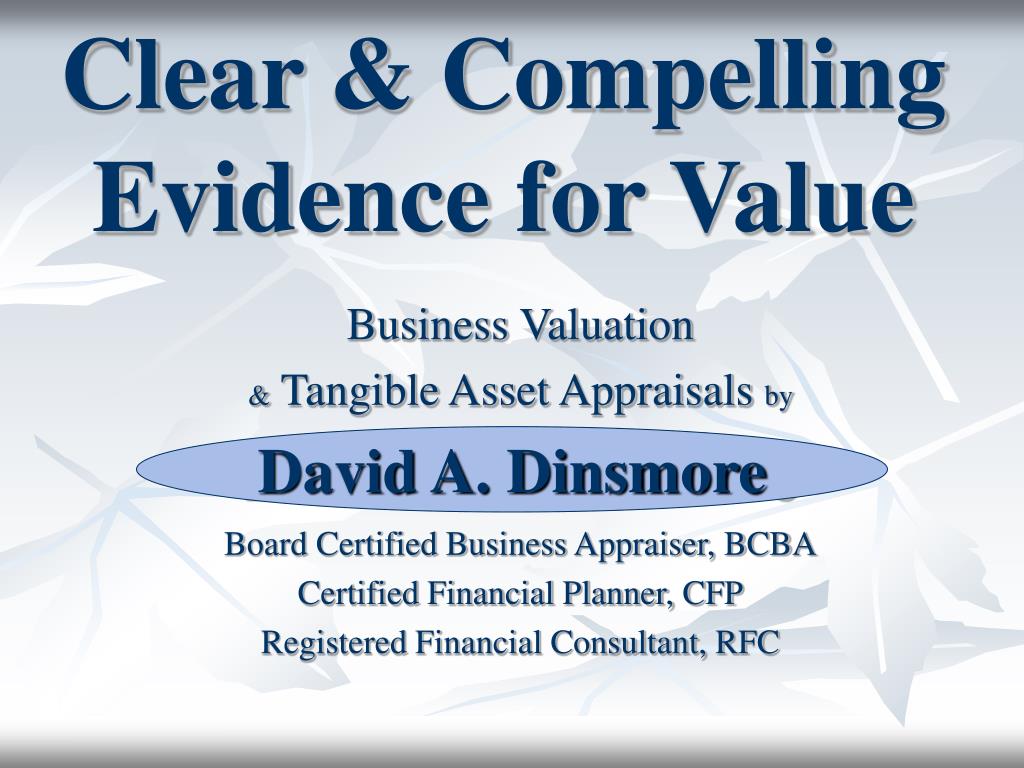 PPT - Clear & Compelling Evidence for Value PowerPoint Presentation ...