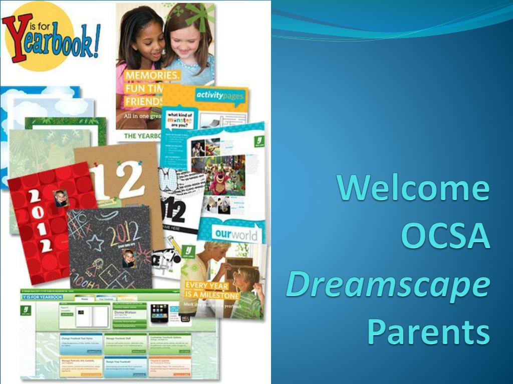 PPT - Welcome OCSA Dreamscape Parents PowerPoint Presentation, free ...