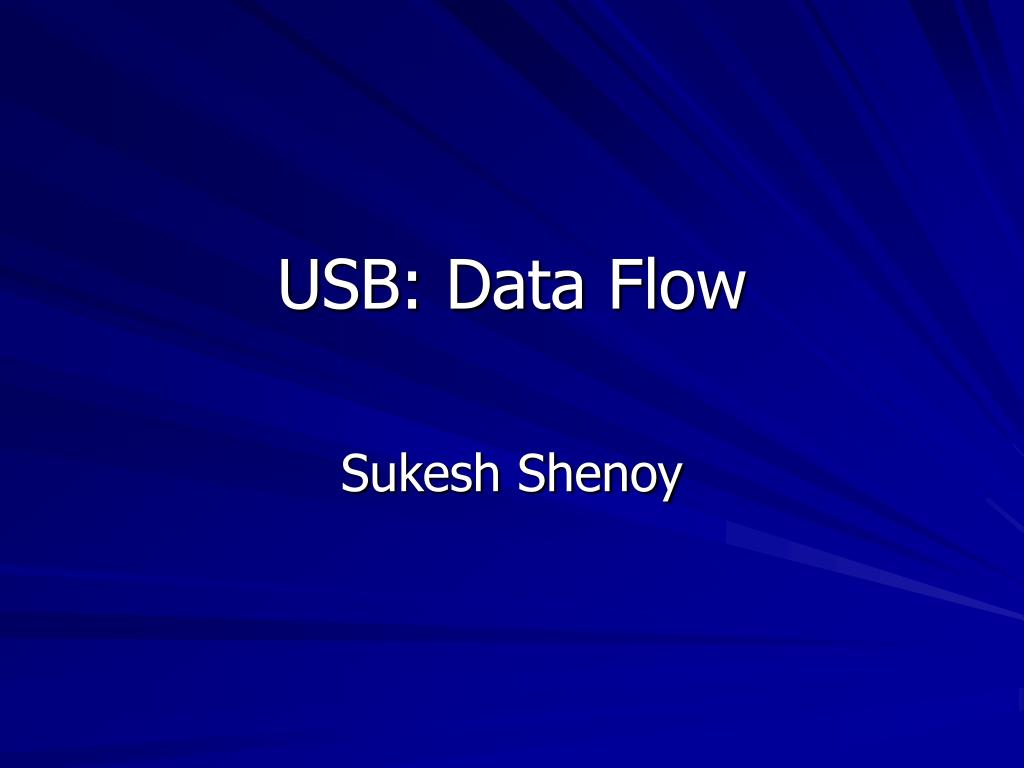 PPT - USB: Data Flow PowerPoint Presentation, free download - ID:5687001