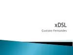 PPT - GESTION DE UNA RED XDSL PowerPoint Presentation, free download ...