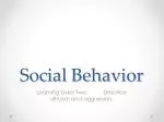 PPT - SOCIAL BEHAVIOR PowerPoint Presentation, free download - ID:5296286