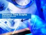 PPT - Distance / time graphs PowerPoint Presentation, free download ...