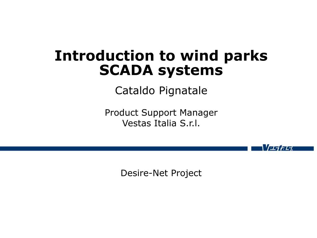 PPT - Introduction to wind parks SCADA systems PowerPoint Presentation ...