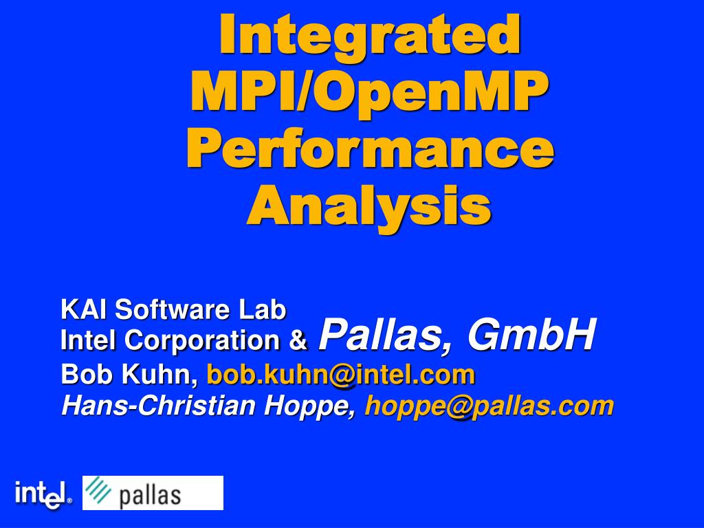 PPT - Integrated MPI/OpenMP Performance Analysis PowerPoint Presentation - ID:5690163