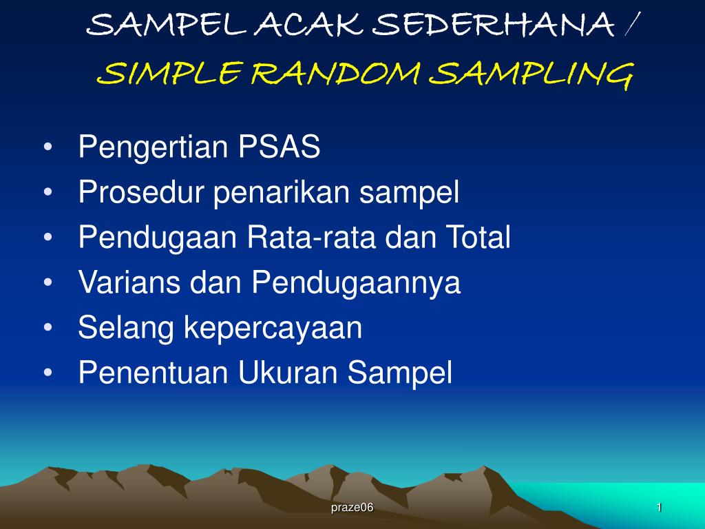PPT - SAMPEL ACAK SEDERHANA / SIMPLE RANDOM SAMPLING PowerPoint ...