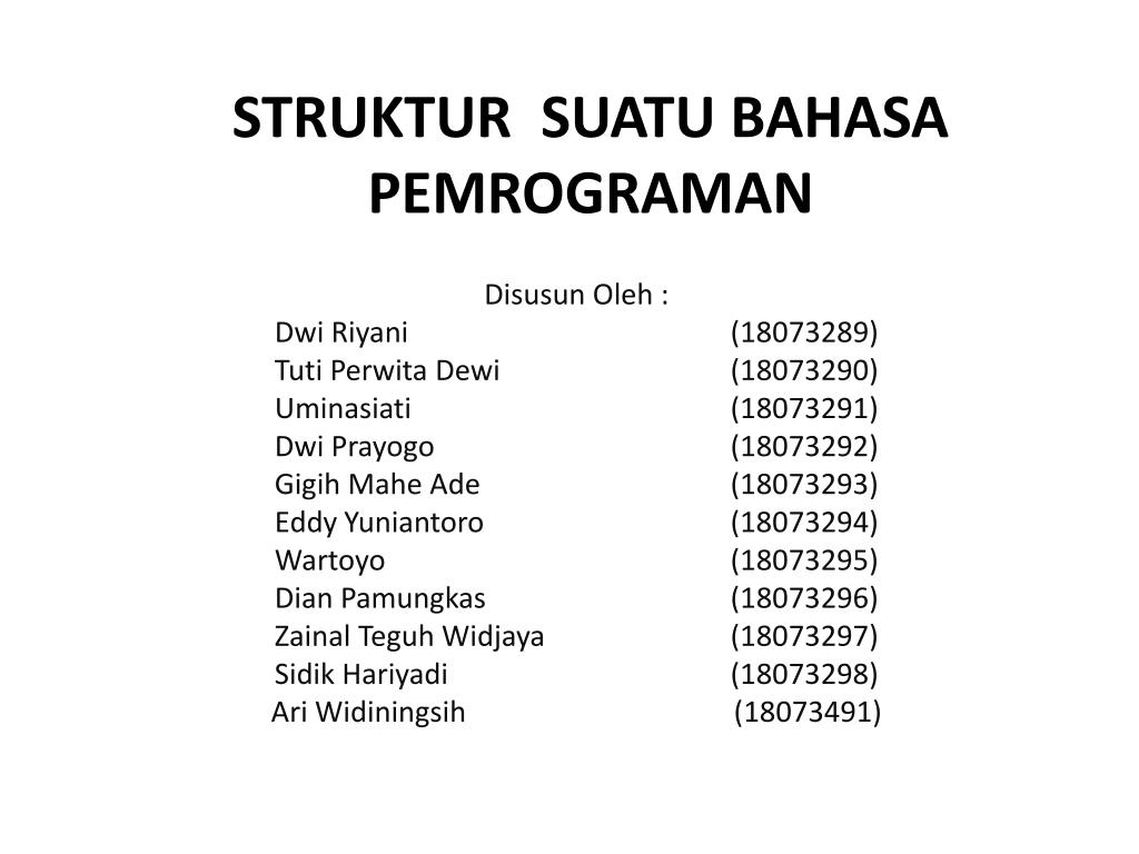 PPT - STRUKTUR SUATU BAHASA PEMROGRAMAN PowerPoint Presentation, free ...