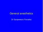 PPT - General Anesthetics PowerPoint Presentation, free download - ID ...
