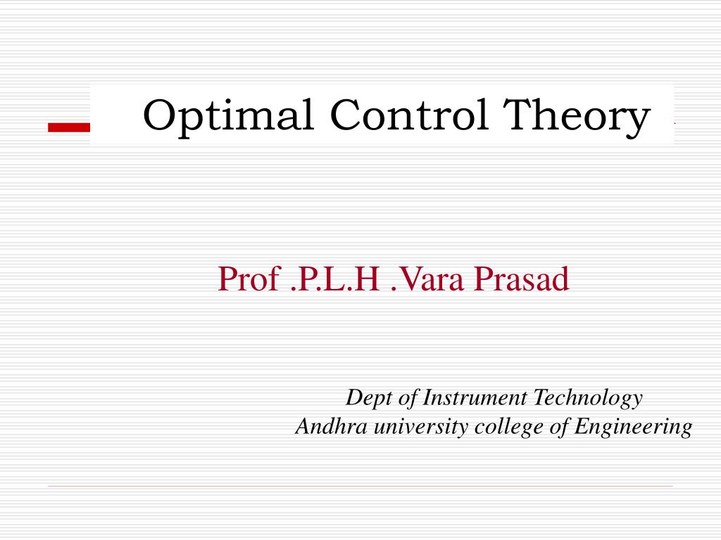 PPT - Optimal Control Theory PowerPoint Presentation, free download ...