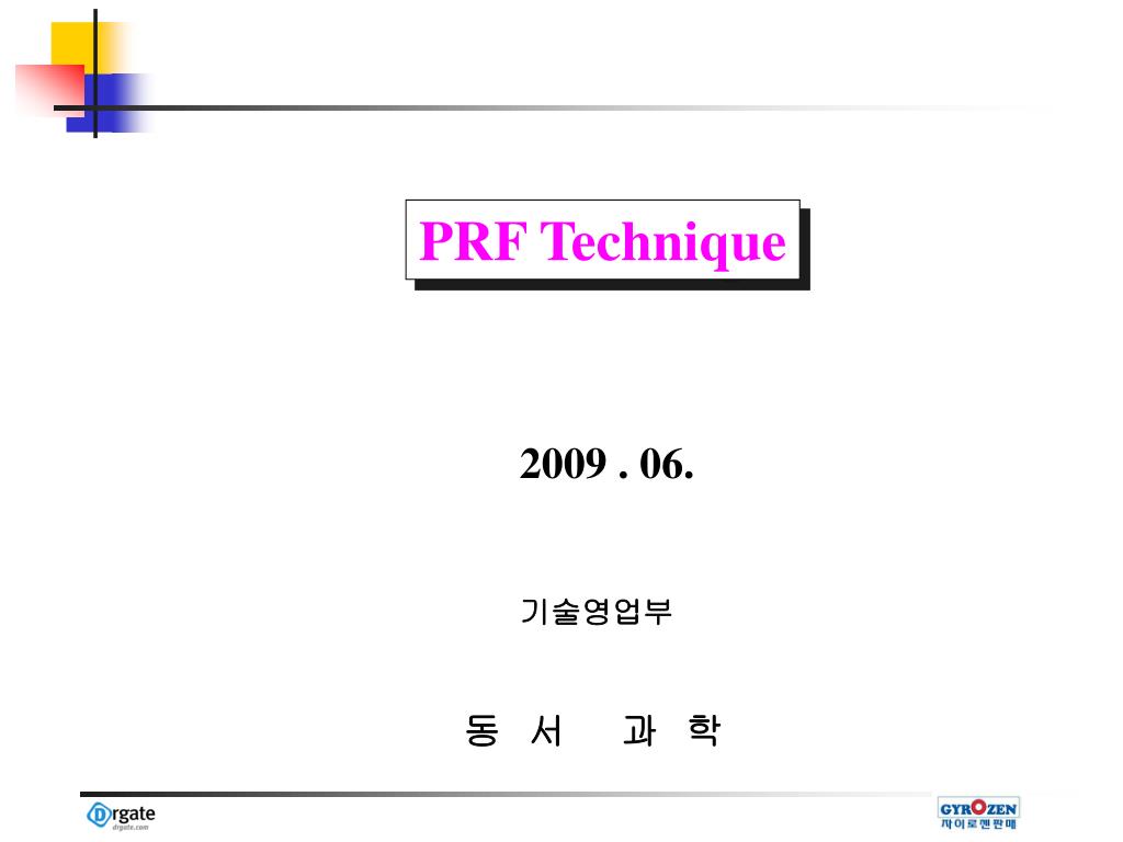 PPT - PRF Technique PowerPoint Presentation, free download - ID:5701513