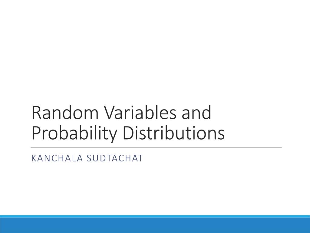 PPT - Random Variables and Probability Distributions PowerPoint Presentation - ID:5701915
