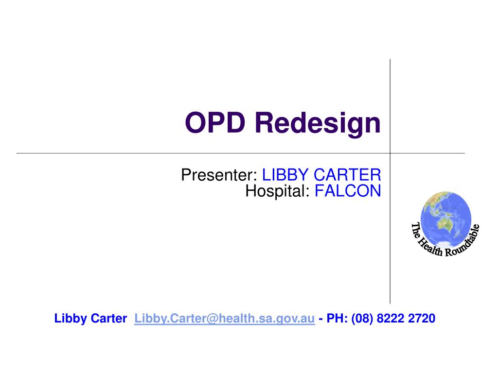 PPT - OPD Redesign PowerPoint Presentation, free download - ID:5702429
