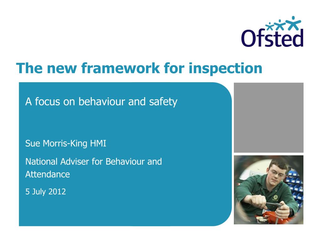 PPT - The new framework for inspection PowerPoint Presentation, free ...