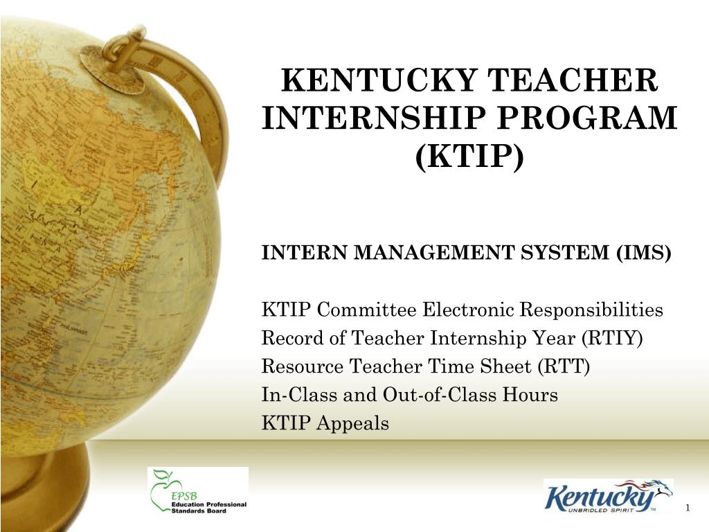 PPT - KENTUCKY TEACHER INTERNSHIP PROGRAM (KTIP) PowerPoint ...