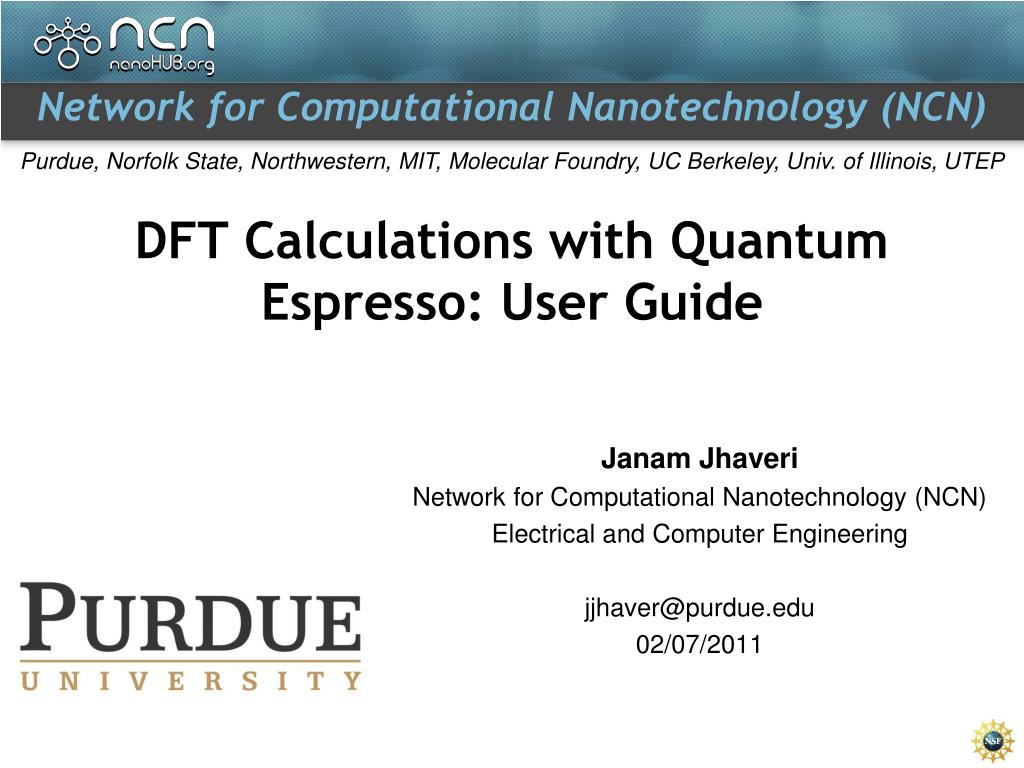 PPT - DFT Calculations with Quantum Espresso: User Guide PowerPoint ...