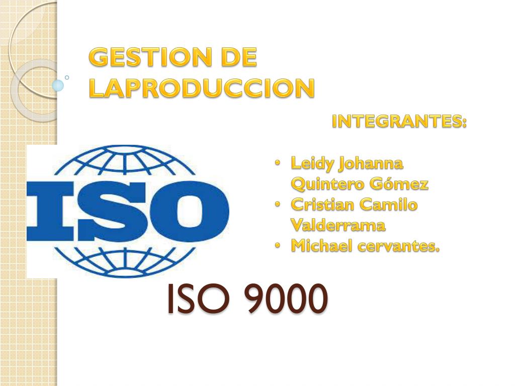 PPT - ISO 9000 PowerPoint Presentation, free download - ID:5705315