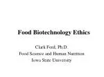 PPT - Food Biotechnology PowerPoint Presentation, free download - ID ...