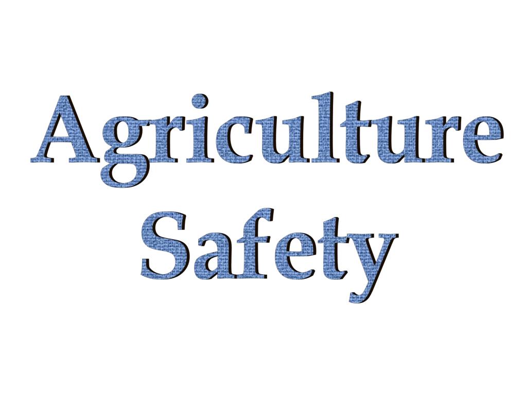 PPT - Agriculture Safety PowerPoint Presentation, free download - ID ...