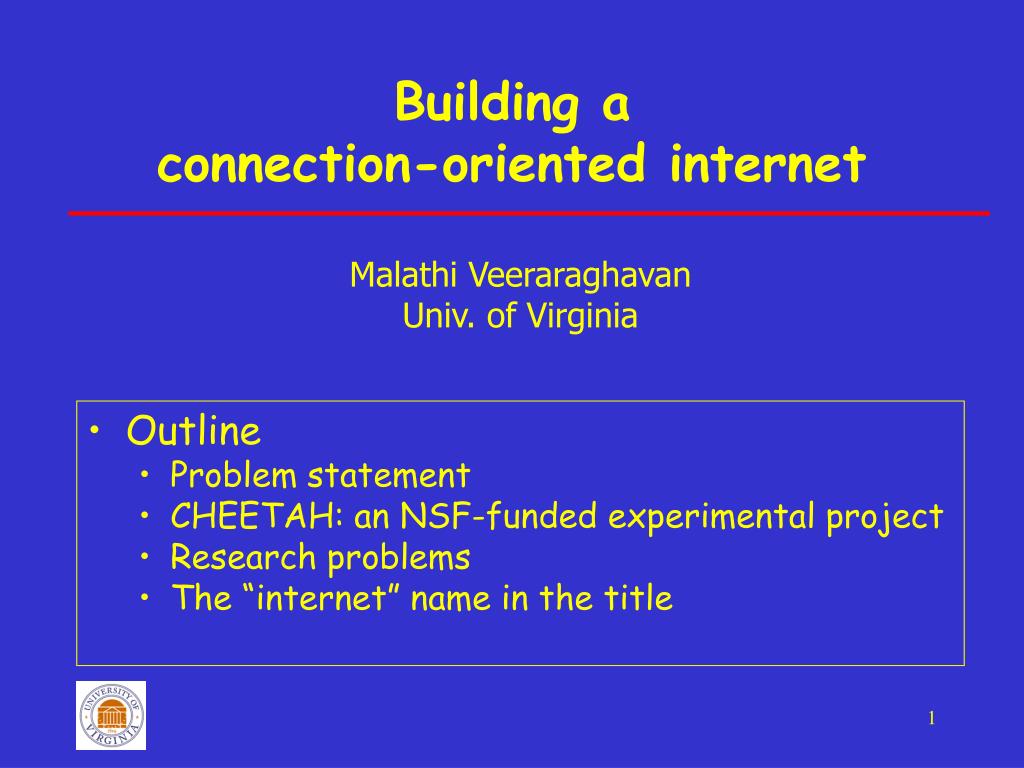 PPT - Building a connection-oriented internet PowerPoint Presentation ...