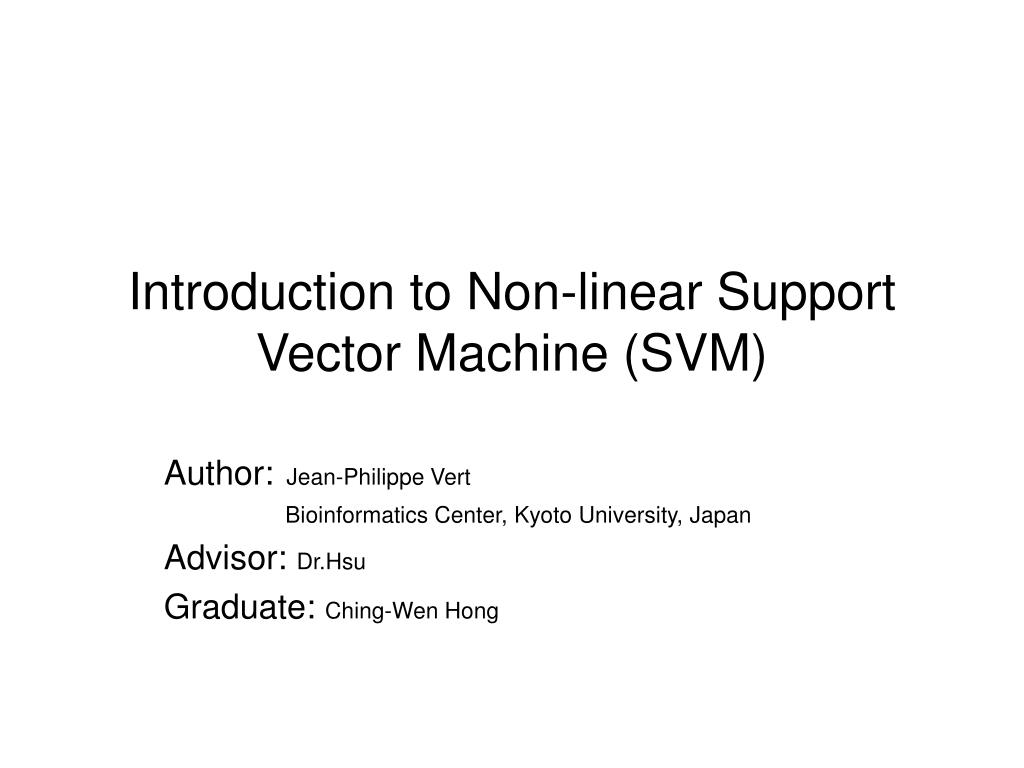 PPT - Introduction to Non-linear Support Vector Machine (SVM ...