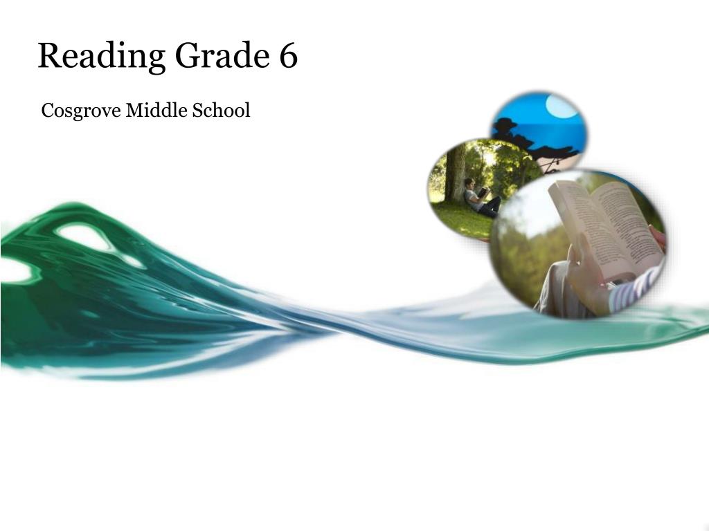 PPT - Reading Grade 6 PowerPoint Presentation, free download - ID:5706662
