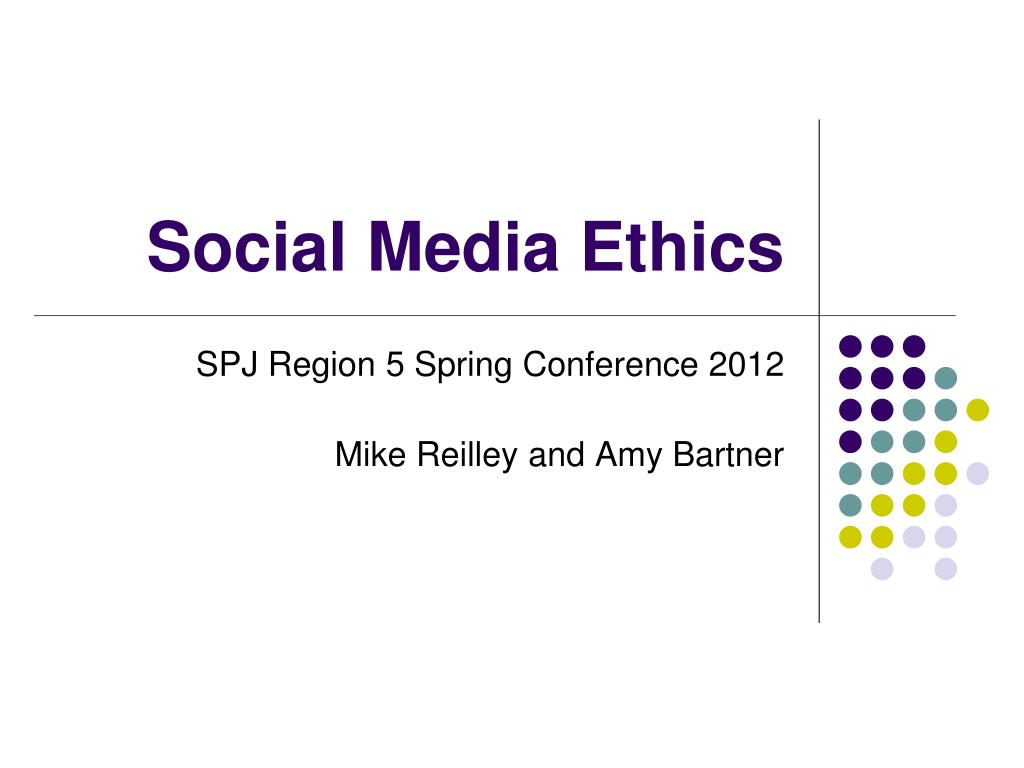 PPT - Social Media Ethics PowerPoint Presentation, free download - ID ...