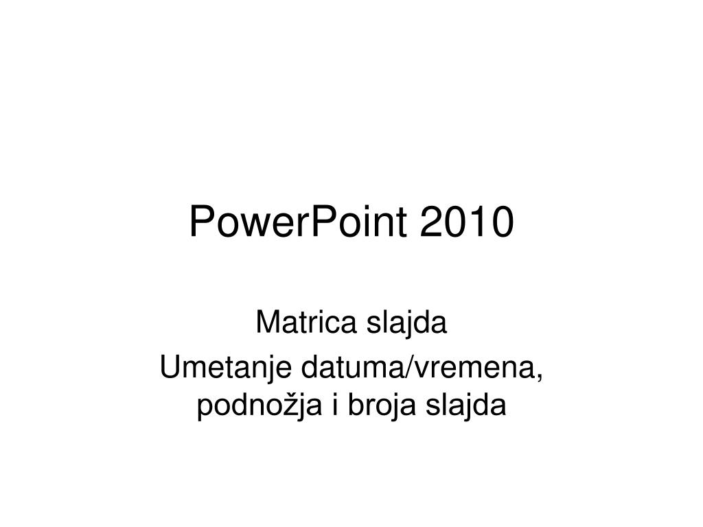 PPT - PowerPoint 2010 PowerPoint Presentation, free download - ID:5707293