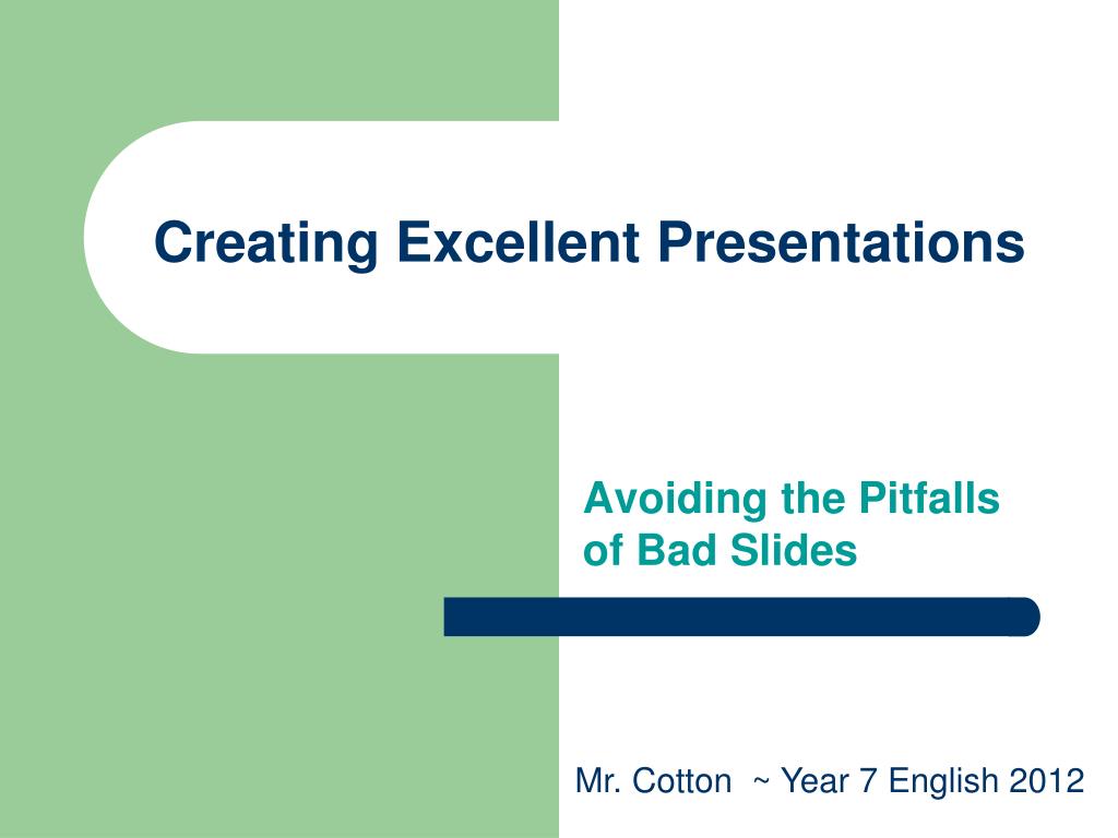 PPT - Creating Excellent Presentations PowerPoint Presentation, free ...
