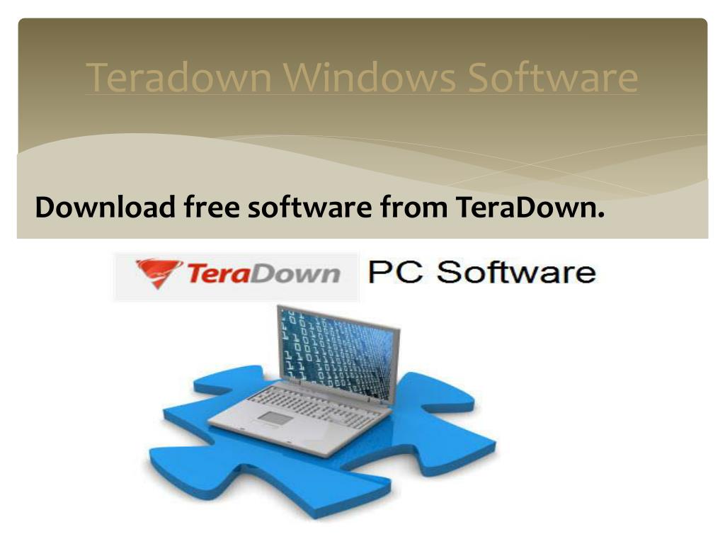 PPT - Teradown PC Software PowerPoint Presentation, free download - ID ...