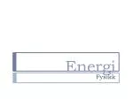 PPT - Mekanisk Energi PowerPoint Presentation, free download - ID:3650654
