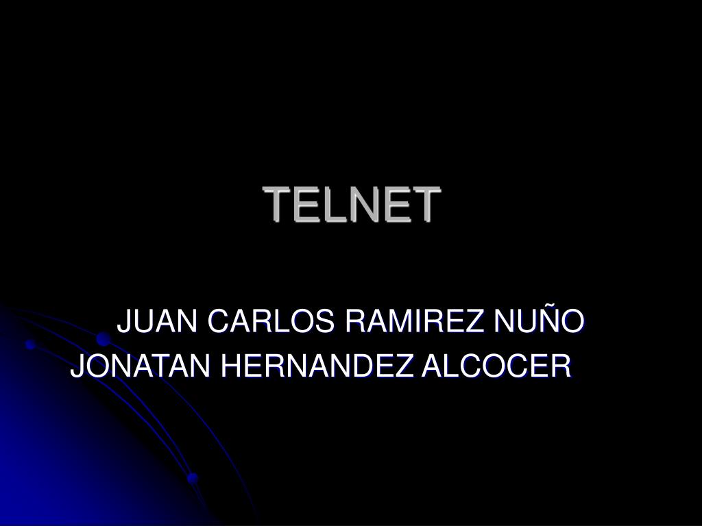 PPT - TELNET PowerPoint Presentation, free download - ID:5712660