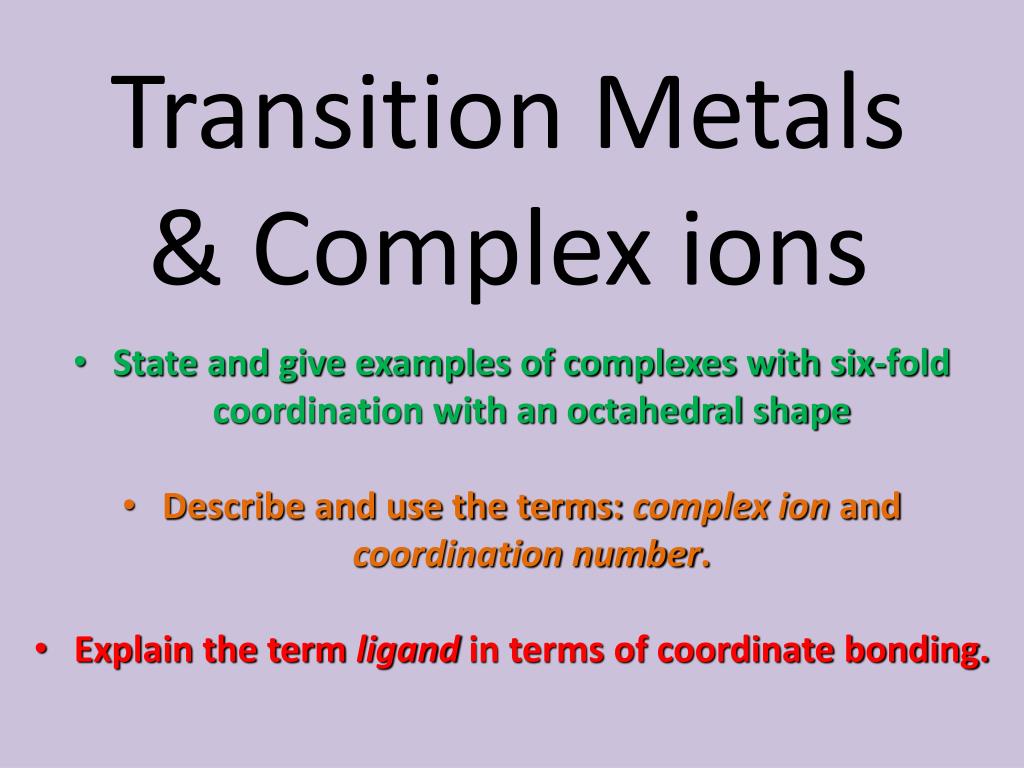 PPT - Transition Metals & Complex ions PowerPoint Presentation, free ...
