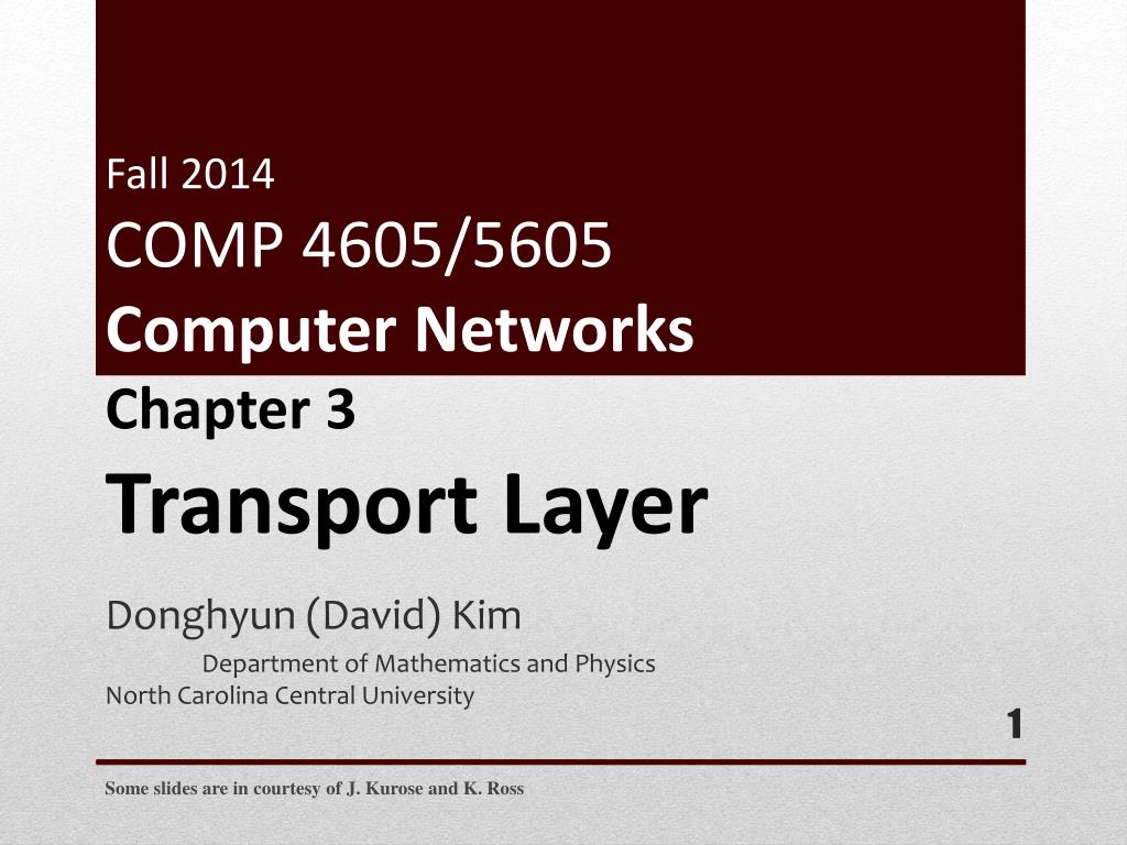 PPT - Fall 2014 COMP 4605/5605 Computer Networks PowerPoint ...
