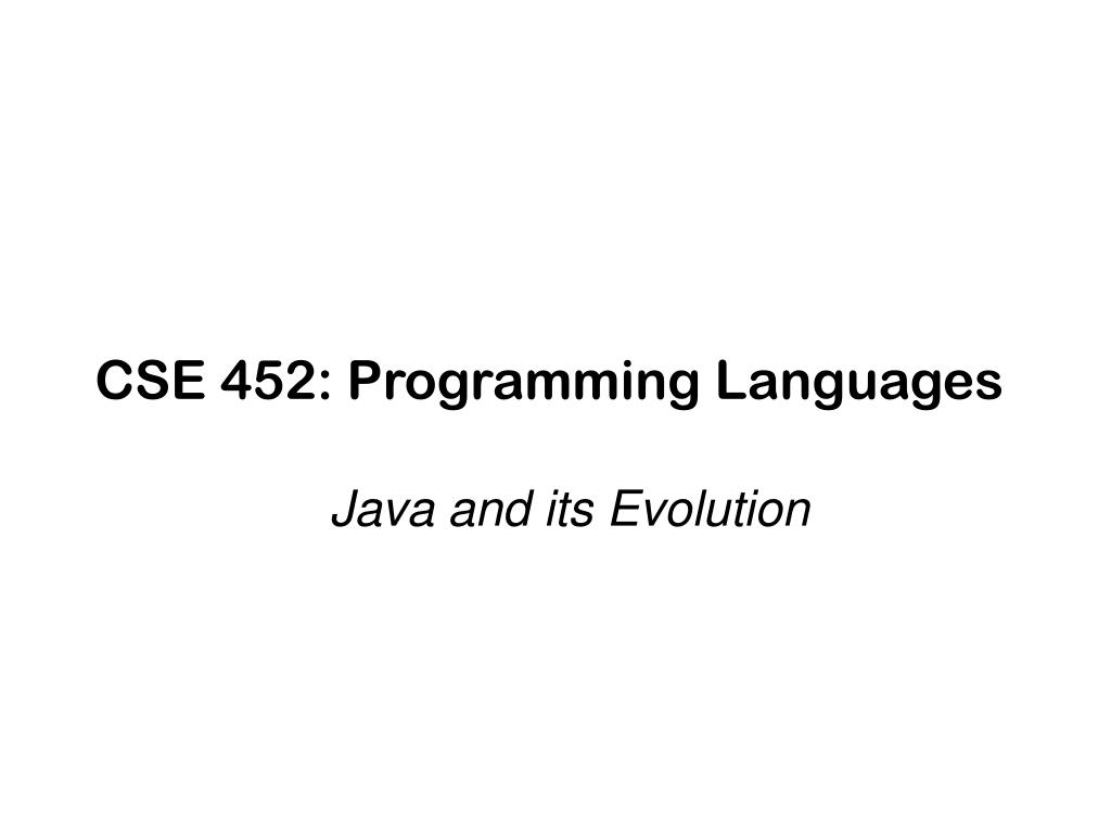 PPT - CSE 452: Programming Languages PowerPoint Presentation, free ...