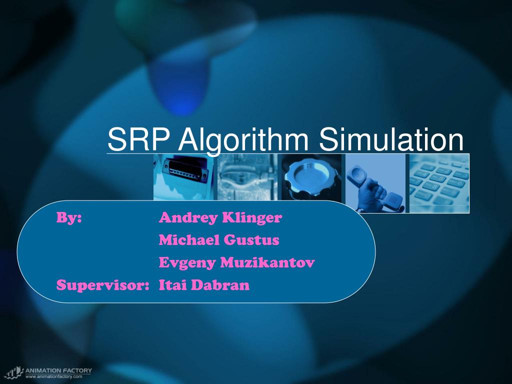 PPT - SRP Algorithm Simulation PowerPoint Presentation, free download ...